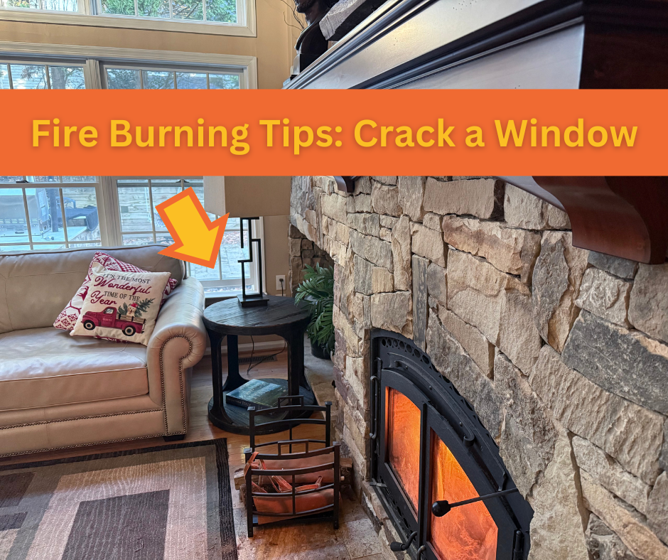 Importance of Cracking a Window When Burning a Fire | POTOMAC CHIMNEY ...